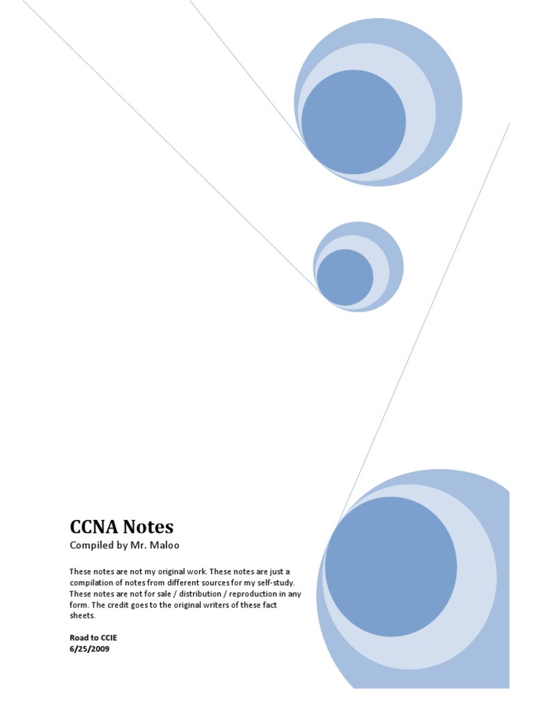 CCNA Notes Compiled by Mr. Maloo | PDF | Osi Model | Computer Network CCNA Notes Compiled by Mr. Maloo | PDF | Osi Model | Computer Network