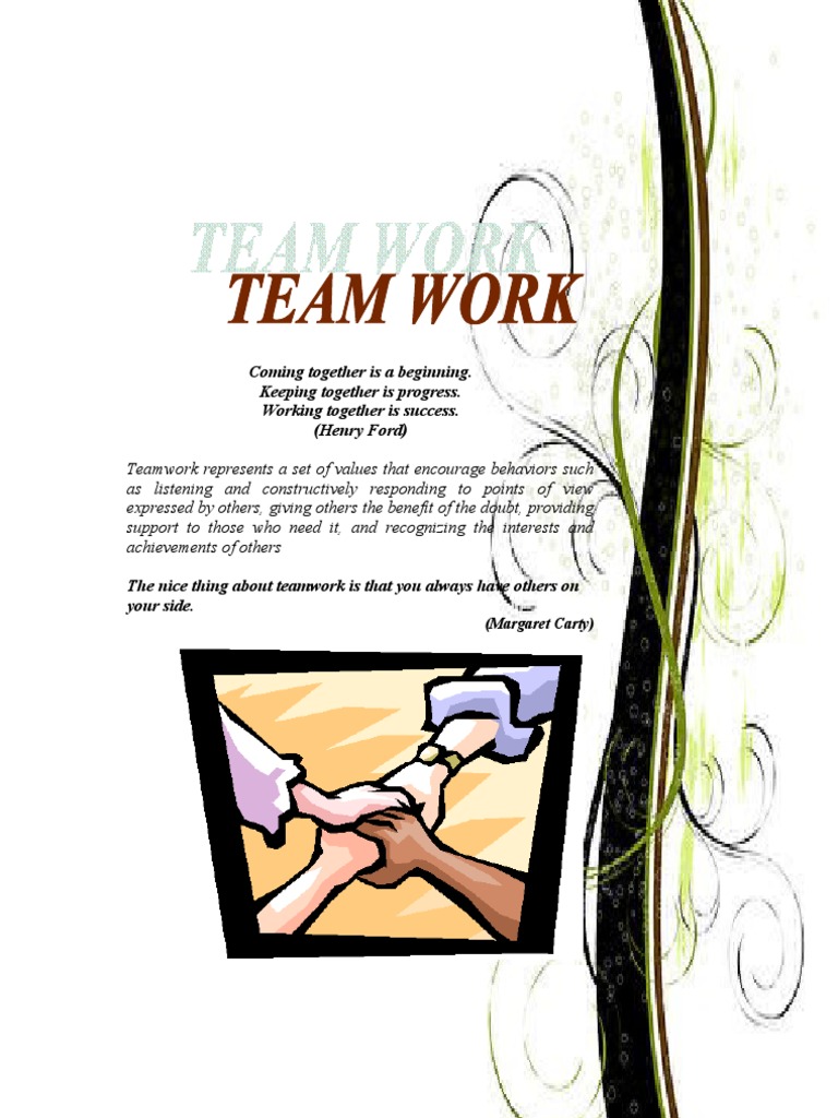 Coming Together Is A Beginning. Keeping Together Is Progress. Working ...