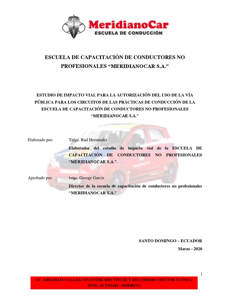 Escuela de Capacitación de Conductores No Profesionales "Meridianocar S.A." | PDF | Calle ...