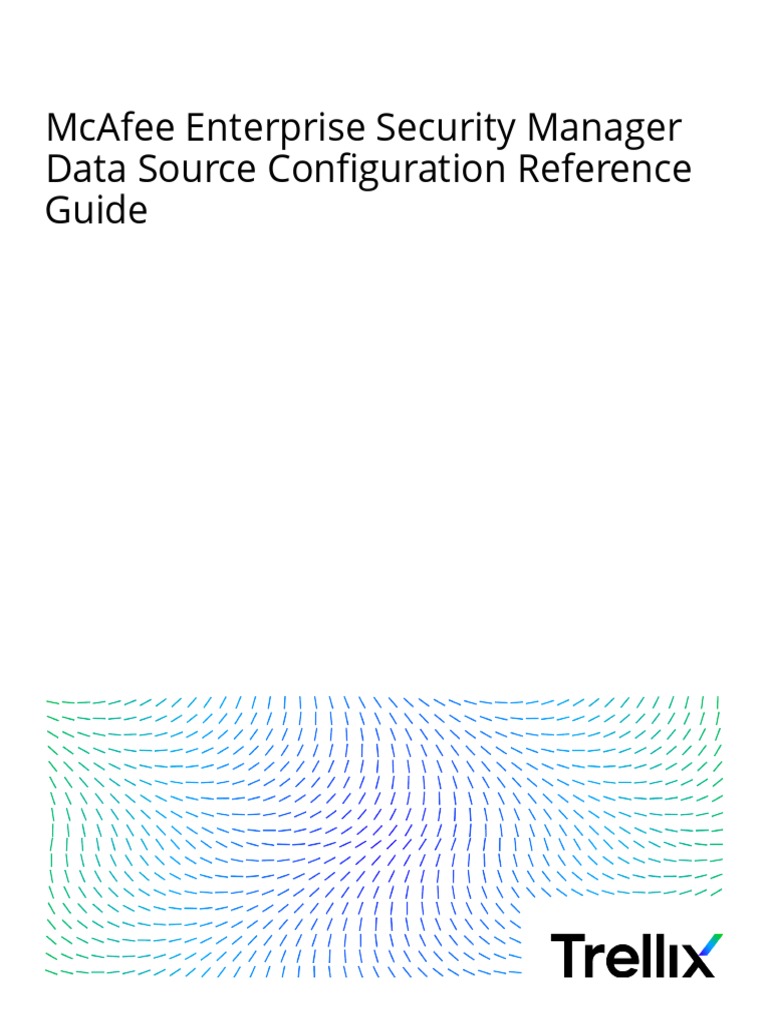 Mcafee Enterprise Security Manager Data Source Configuration Reference Guide 9-13-2022 | PDF ...