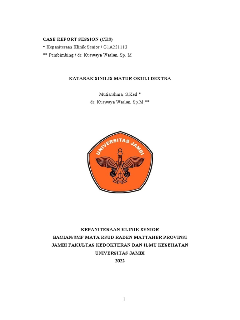 Pembimbing / Dr. Kuswaya Waslan, Sp. M: Case Report Session (CRS) Kepaniteraan Klinik Senior ...