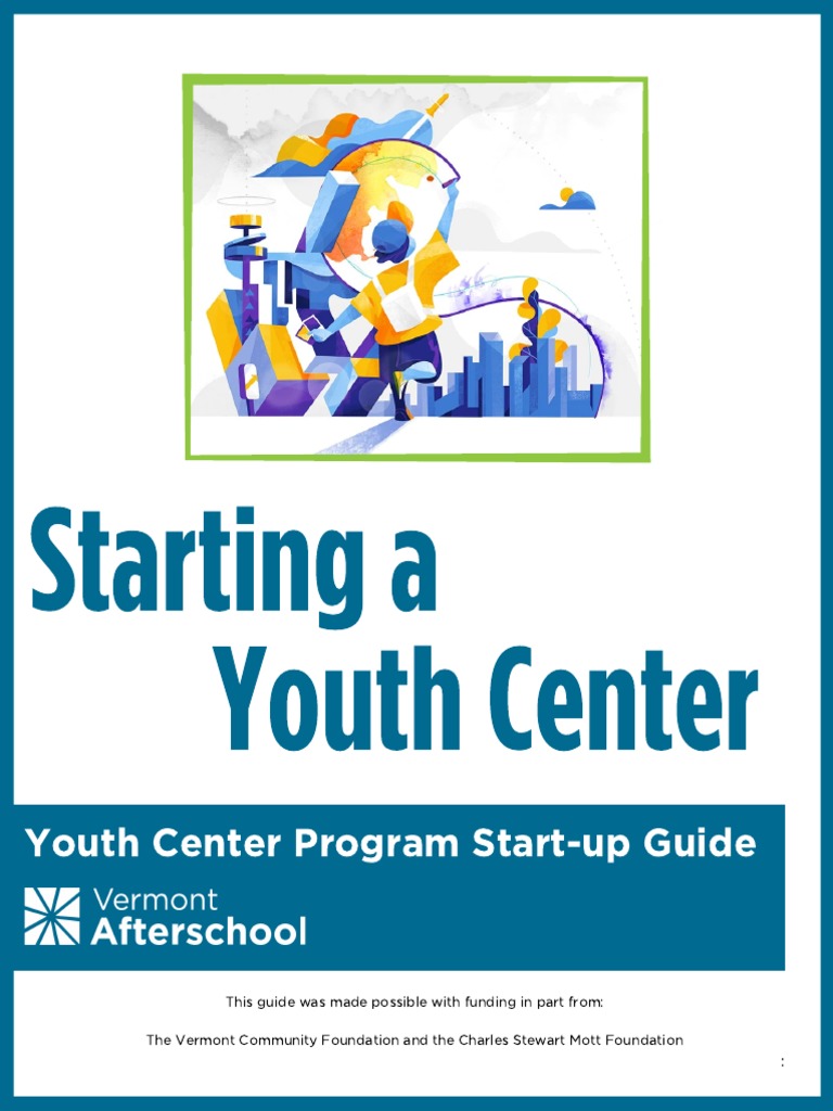 Starting a Youth Center Program: A Guide for Community Readiness and ...