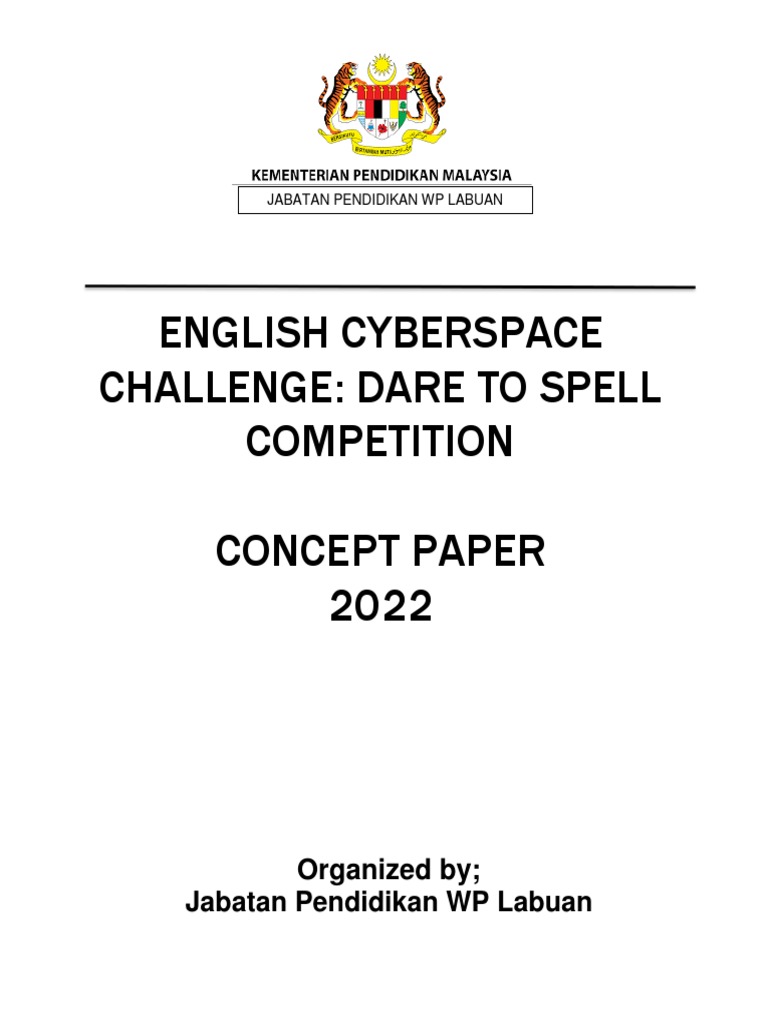English Cyberspace Challenge - Dare To Spell Competition Concept Paper ...