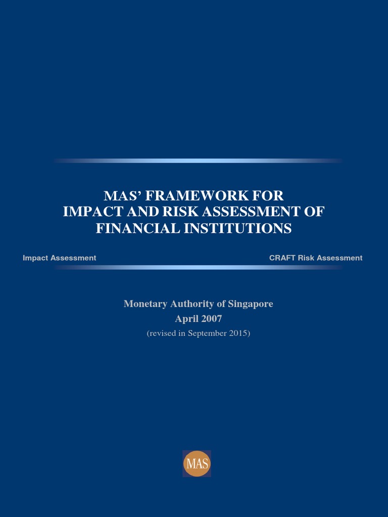 Monograph MAS Framework For Impact and Risk Assessment | PDF | Risk | Banks