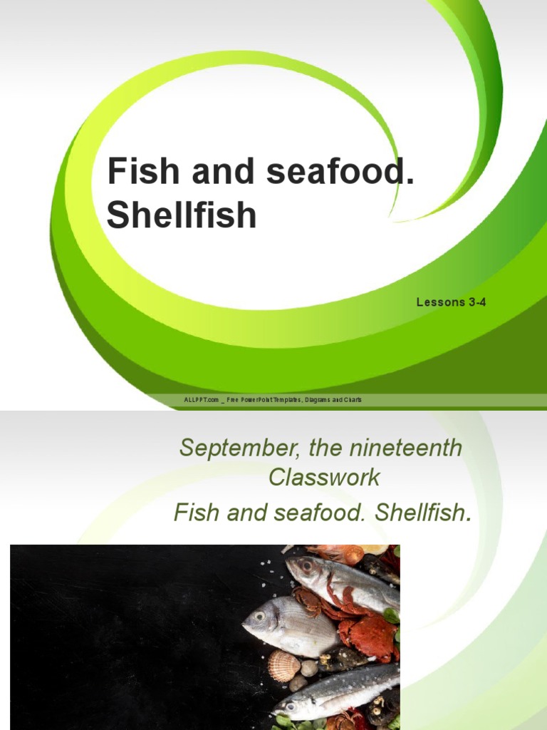 Fish and Shellfish: Types and Cooking Methods | PDF | Shellfish | Seafood