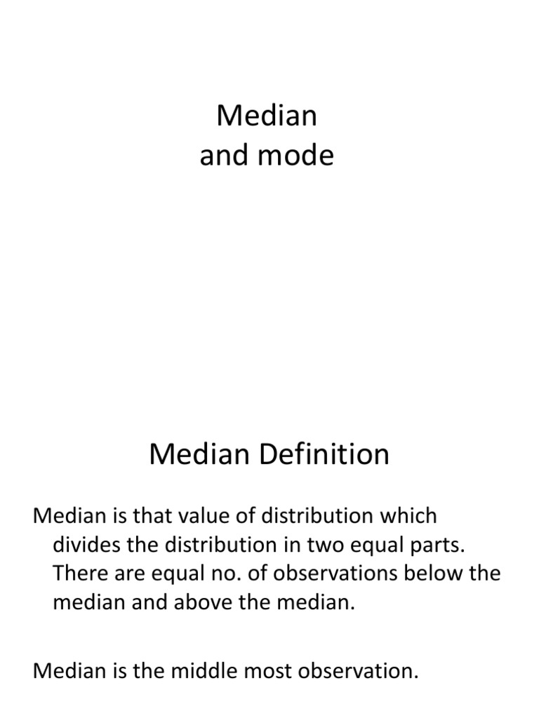 Median and Mode | PDF | Mode (Statistics) | Median