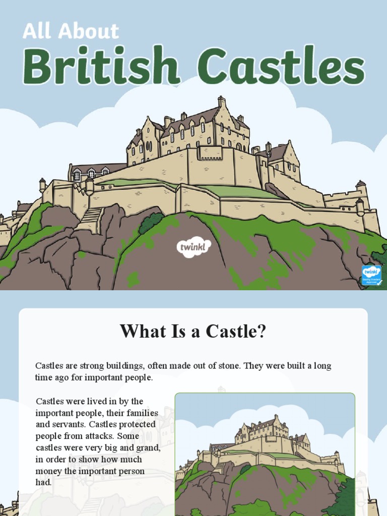 All About British Castles Powerpoint | PDF | Castle