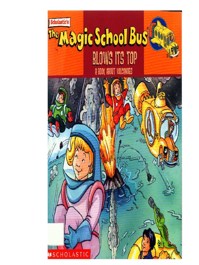 The Magic School Bus Blows Its Top - A Book About Volcanoes (Magic ...