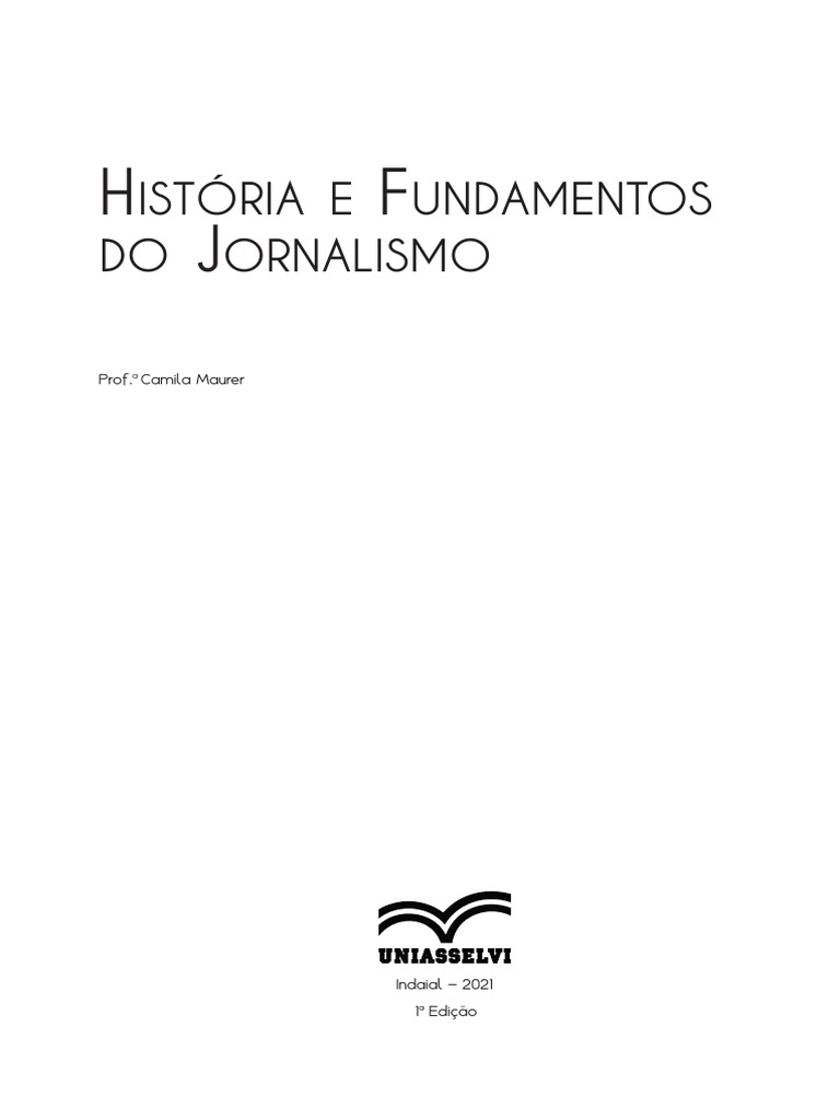 História e Fundamentos Do Jornalismo | PDF | Prensa móvel | Jornalismo