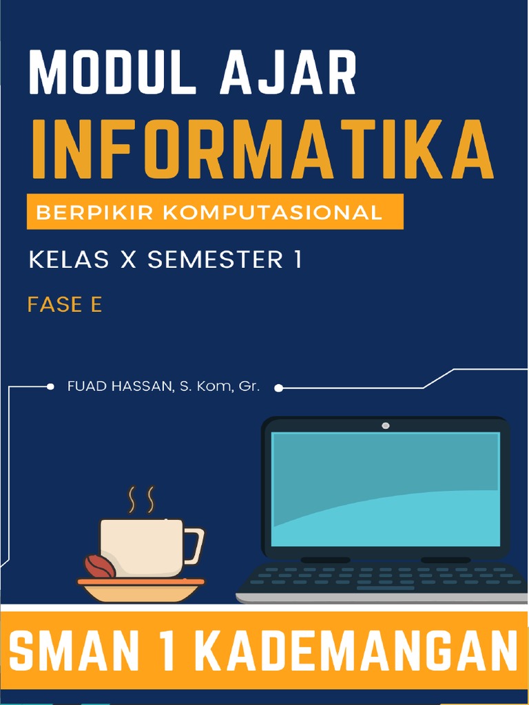 Modul Ajar Informatika Kelas X Fase E SMAN 1 KADEMANGAN | PDF