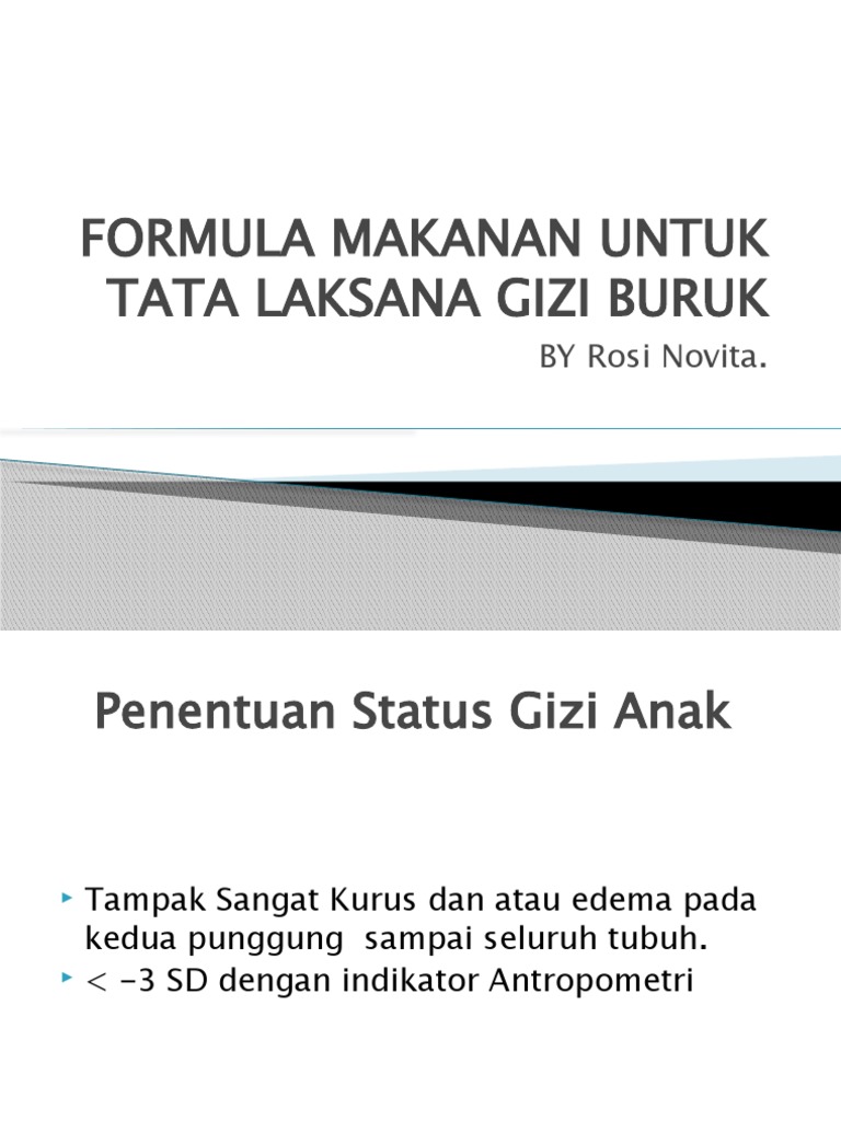 Formula Makanan Untuk Tata Laksana Gizi Buruk | PDF