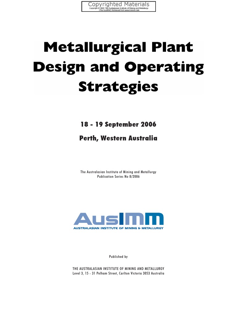 Metallurgical Plant Design and Operating Strategies AUSIMM | PDF | Mill ...