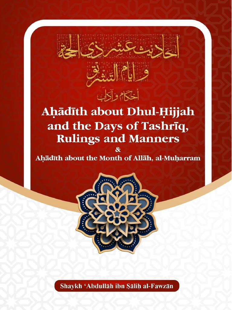 Ahadith About Dhul Hijjah and Al Muharram SH Abdullāh Al Fawzān | PDF ...