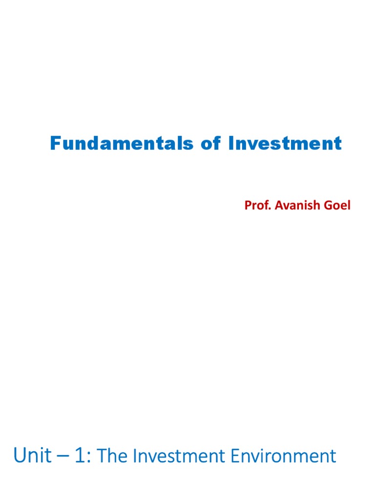 Fundamentals of Investment - Unit 1 | PDF | Securities (Finance ...