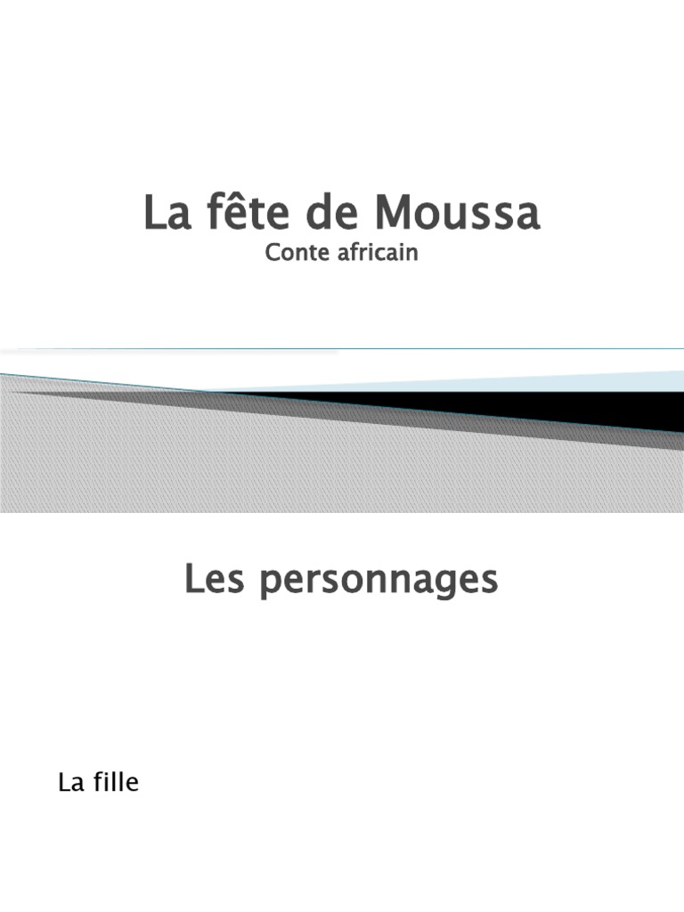 La Fête de Moussa : Un Conte Africain | PDF