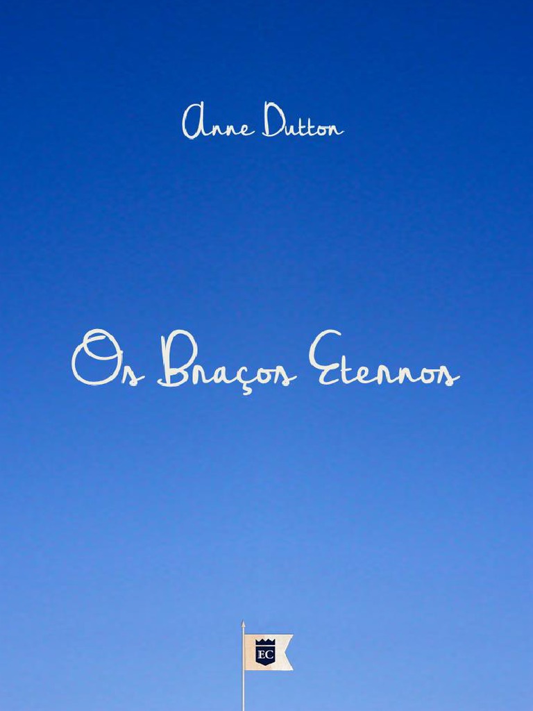 Anne Dutton - Os Braços Eternos | PDF | Amor | Charles Spurgeon