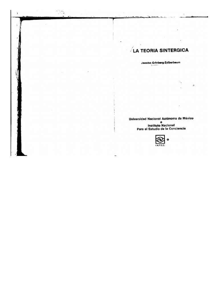La Teoría Sintérgica - Jacobo Grinberg Zylberbaum | PDF
