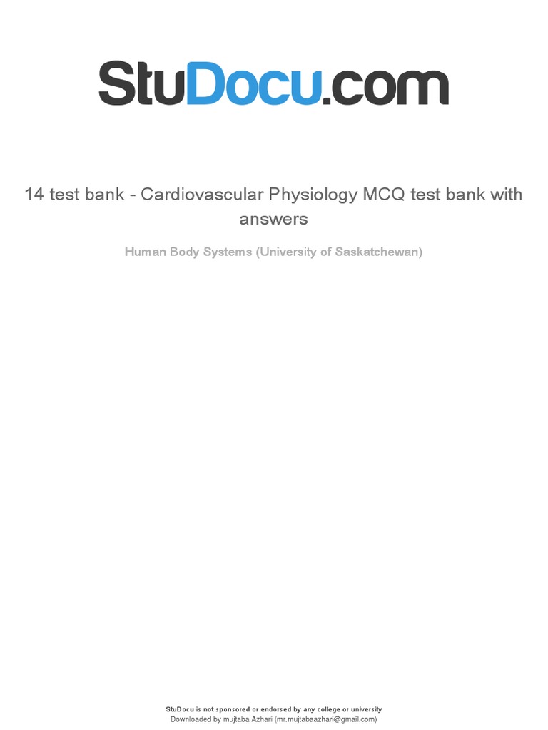 14 Test Bank Cardiovascular Physiology MCQ Test Bank With Answers | PDF ...