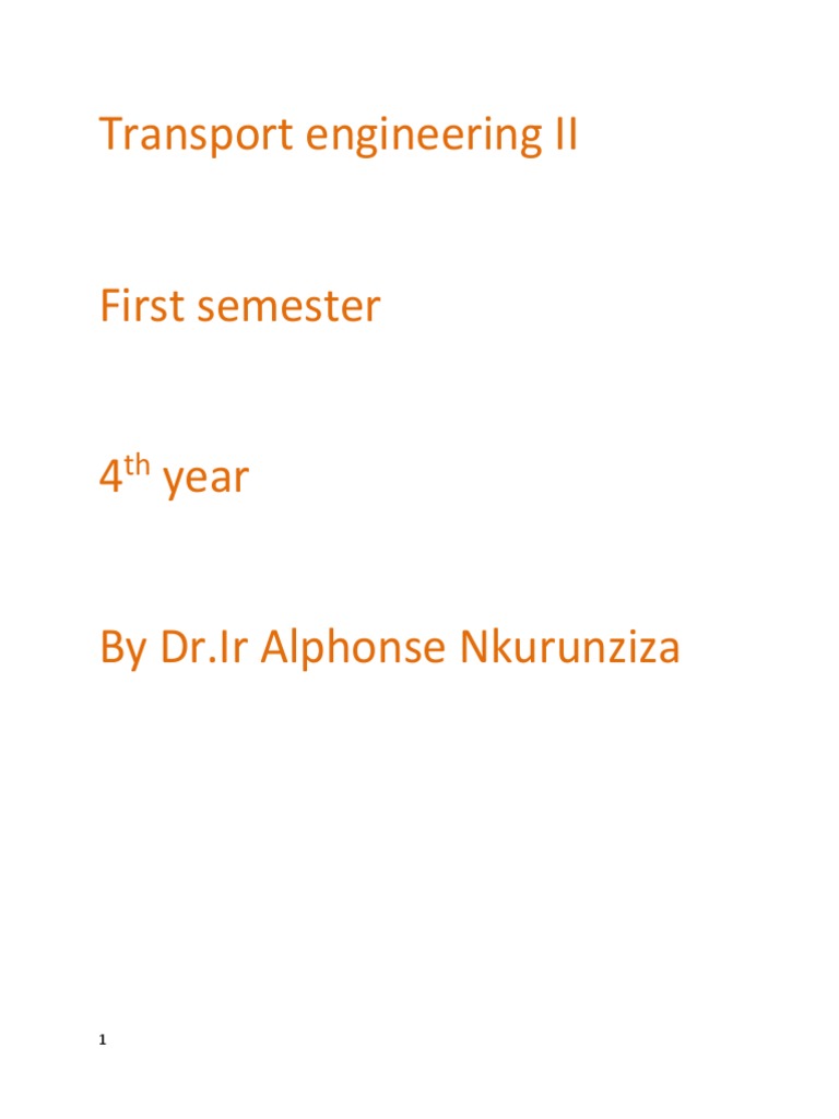 Transportation Engineering II - Dr. Nkurunziza | PDF | Traffic ...