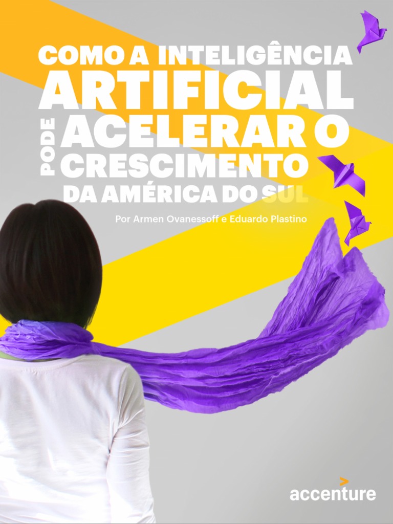Accenture Como A Inteligencia Artificial Acelero Crescimento Da America ...