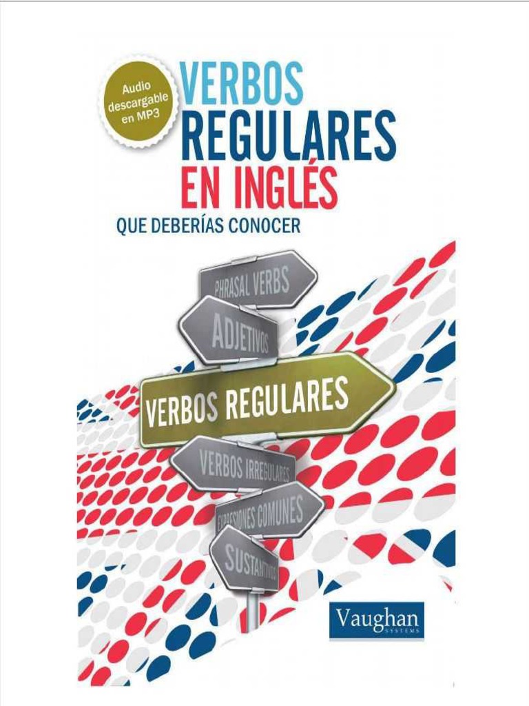 Verbos Regulares En Inglés Que Deberías Conocer Con Audio Pdf