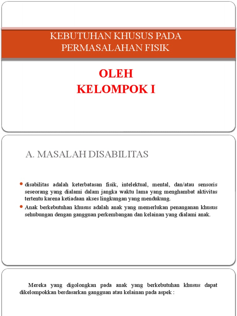 Power Point Tugas Kelompok 1 Kebutuhan Khusus Pada Permasalahan Fisik | PDF Power Point Tugas Kelompok 1 Kebutuhan Khusus Pada Permasalahan Fisik | PDF