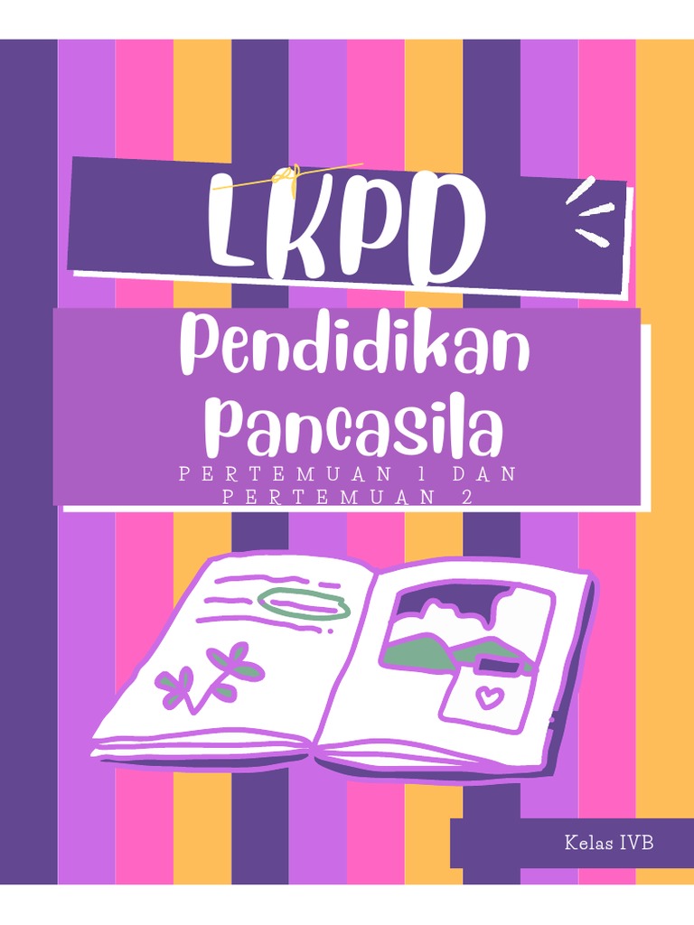 LKPD Pertemuan Pendidikan Pancasila Kelas IV Membuat Video Keberagaman Budaya Dengan Aplikasi ...