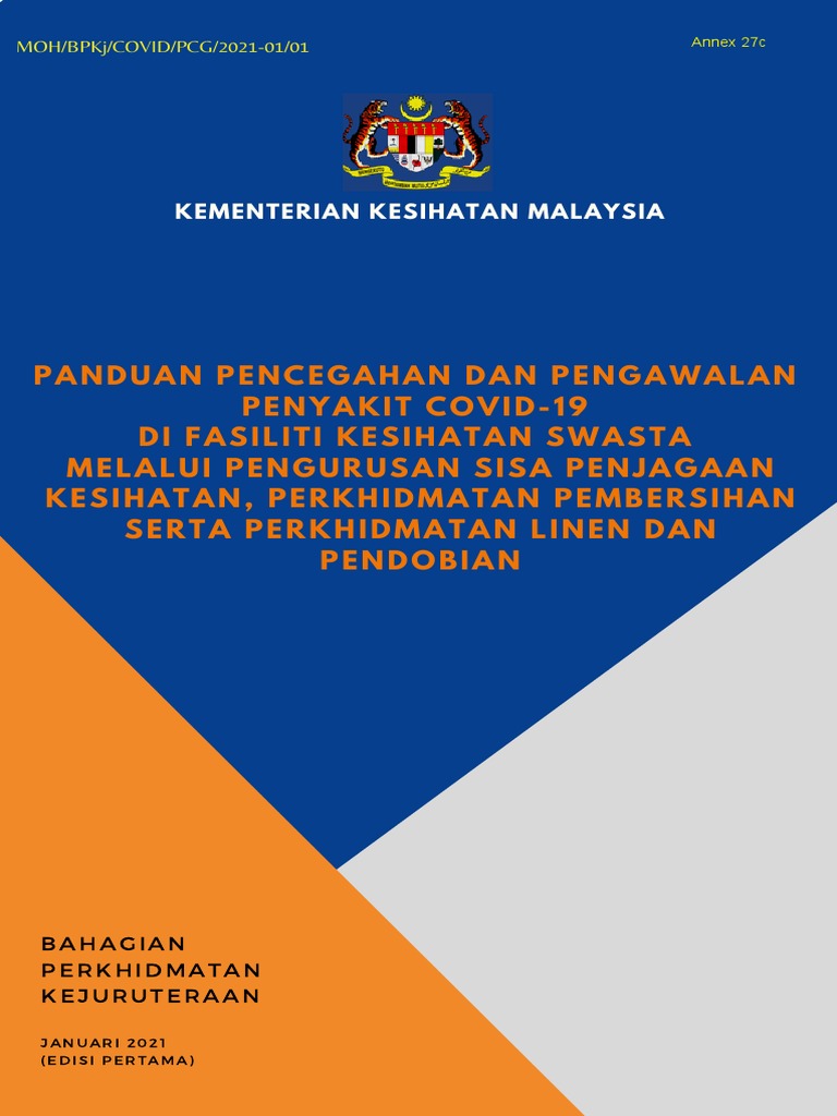 ANNEX 27c PANDUAN PENCEGAHAN DAN PENGAWALAN PENYAKIT COVID-19 FASILITI ...