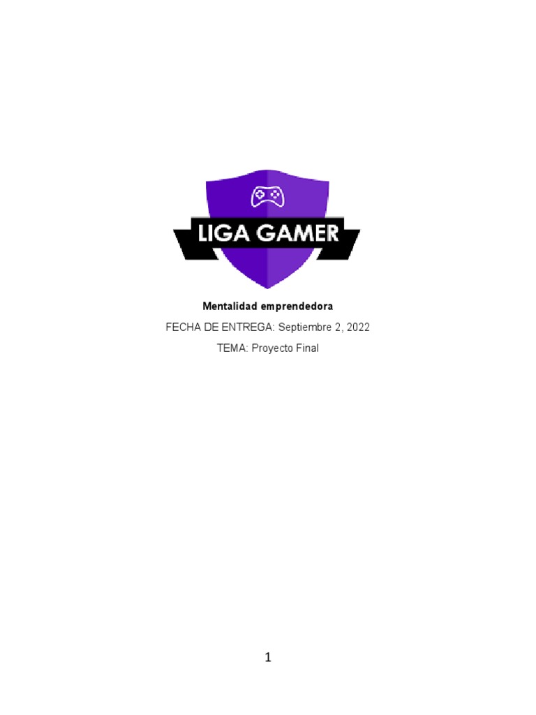 Proyecto Final Liga Gamer | PDF | Videojuegos | Deportes