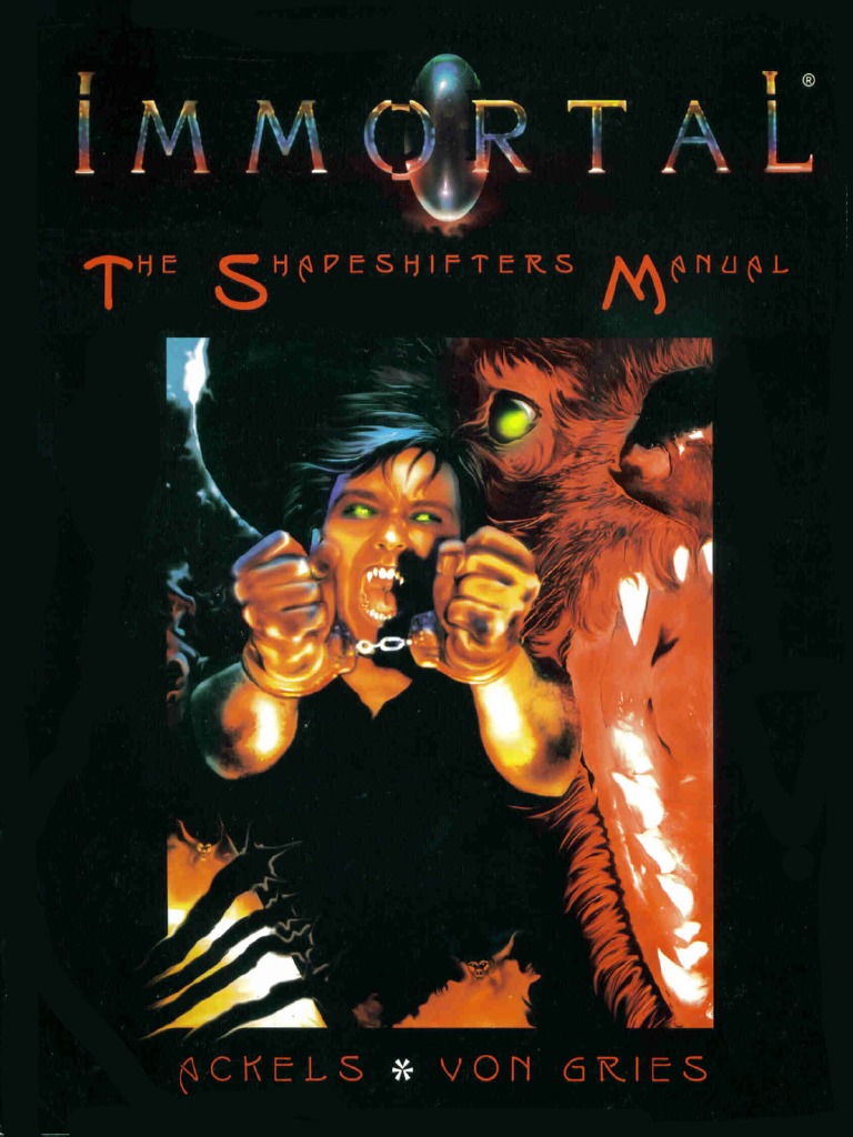 Immortal The Shapeshifter's Manual | PDF