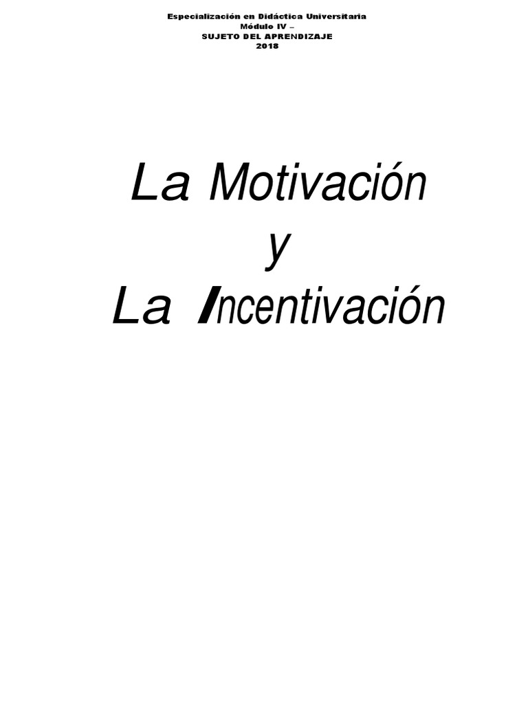 M0aterial I - La Motivación y La Incentivación | PDF | Motivacional ...