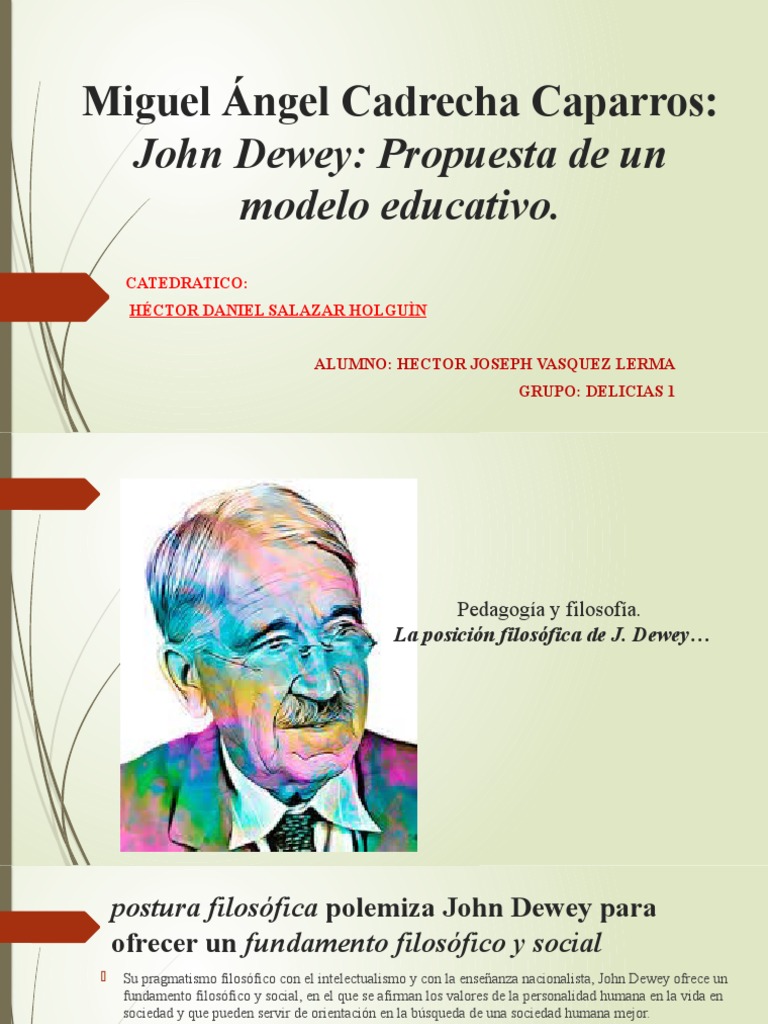 John Dewey Propuesta de Un Modelo Educativo HECTOR JOSEPH | PDF ...