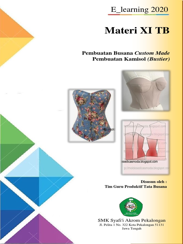 Materi XI TB. E - Learning Pembuatan Busana Custom Made Pembuatan Kamisol (Bustier) | PDF