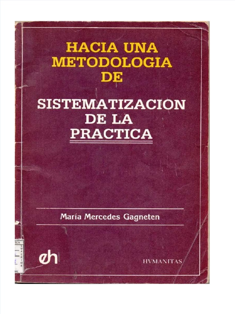 Gagneten-Maria-Mercedes - Hacia-Una-Metodologia-De-La-Sistematizacion ...