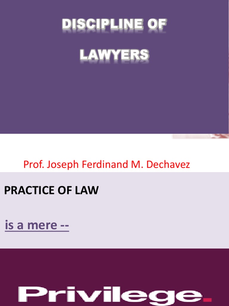 DECHAVEZ - JOSEPHFERDINAND - Discipline of Lawyers | PDF | Lawyer ...