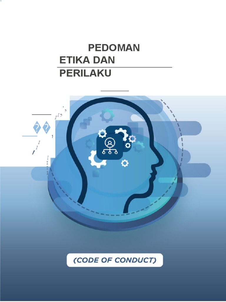 Buku-Code-Of-Conduct - V6April20191625047349 Pedoman Etika Dan Perilaku | PDF