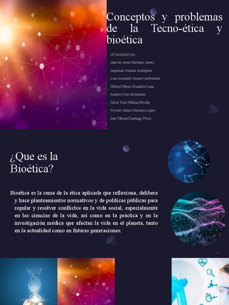Equipo 2 Conceptos y Problemas de La Tecno-Ética y Bioética | PDF | Bioética | Instituciones ...
