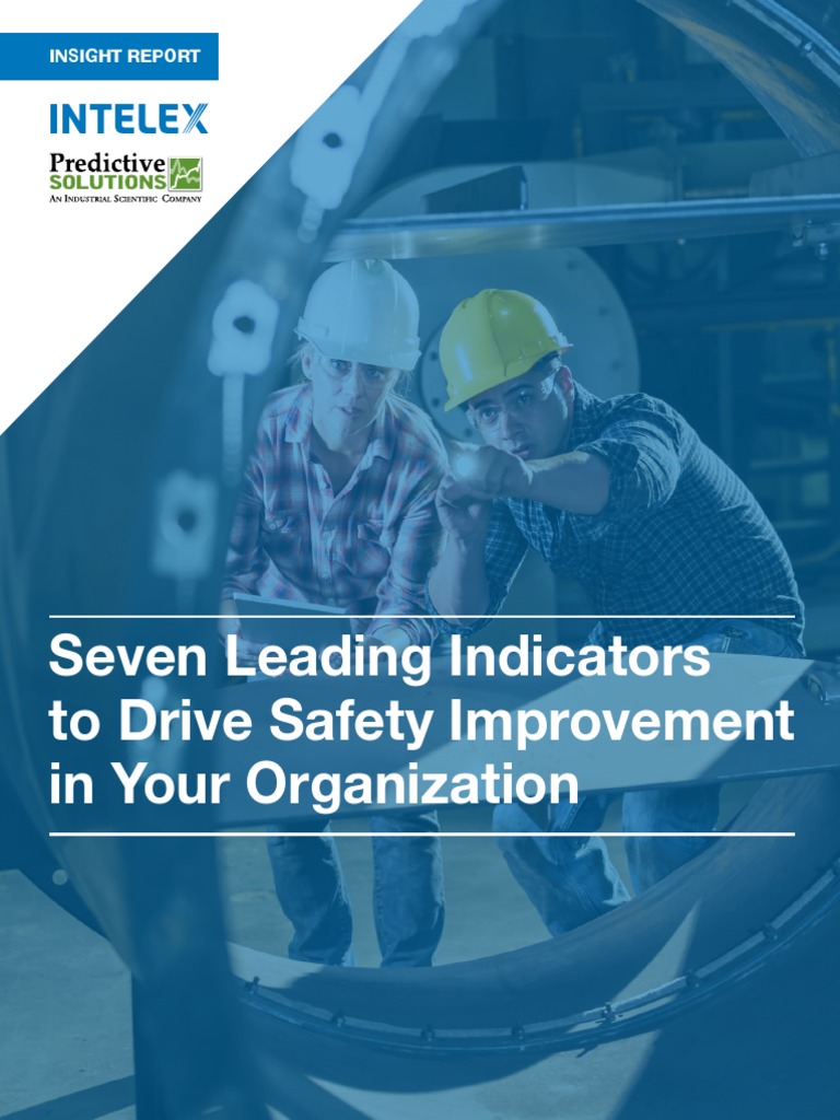 Seven Leading Indicators To Drive Safety Improvement in Your ...