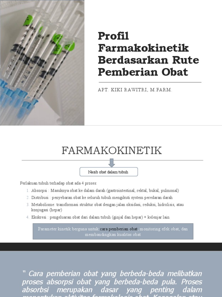 Profil Farmakokinetik Berdasarkan Rute Pemberian Obat | PDF