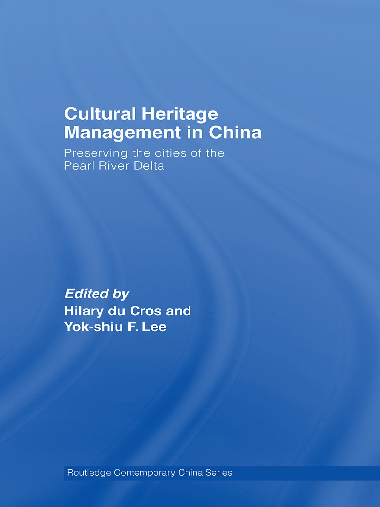 10 - 5cultural Heritage Management in China | PDF | Cultural Heritage ...