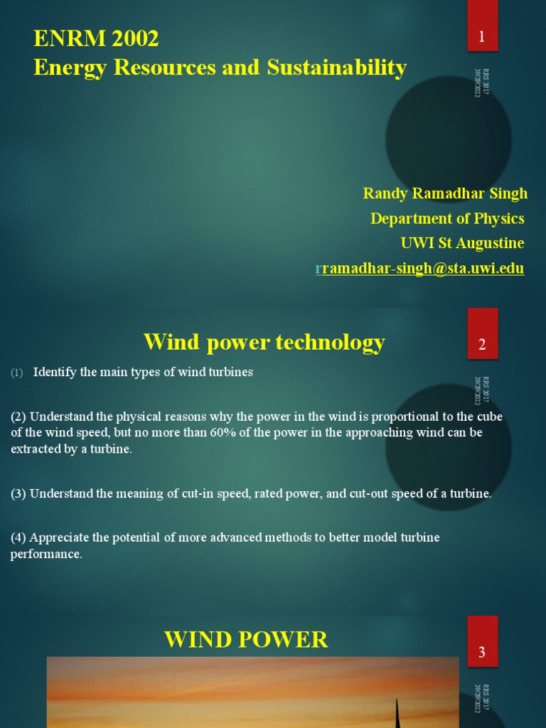 ENRM 2002 - Energy Resources and Sustainability Lecture 4 Randy Ramadhar Singh WIND | PDF ...