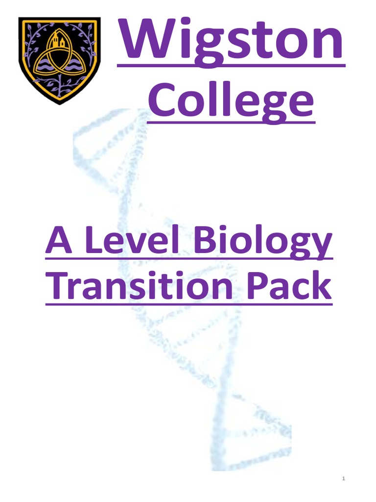Wigston College Transition Pack A Level Biology | PDF | Nucleic Acid ...