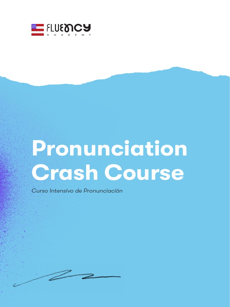 Material de Apoyo - Pronunciation Crash Course | PDF | Ciencia cognitiva | Otorrinolaringología