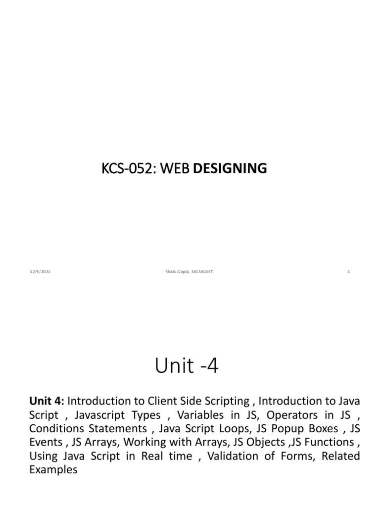 Kcs-052: Web Designing: 12/5/2021 Shalu Gupta, MGMCOET. 1 | PDF | Java Script | World Wide Web
