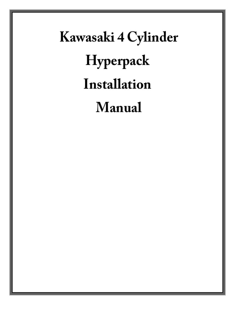 Kawasaki 4 Cylinder Hyperpack Installation Manual | PDF | Electrical ...