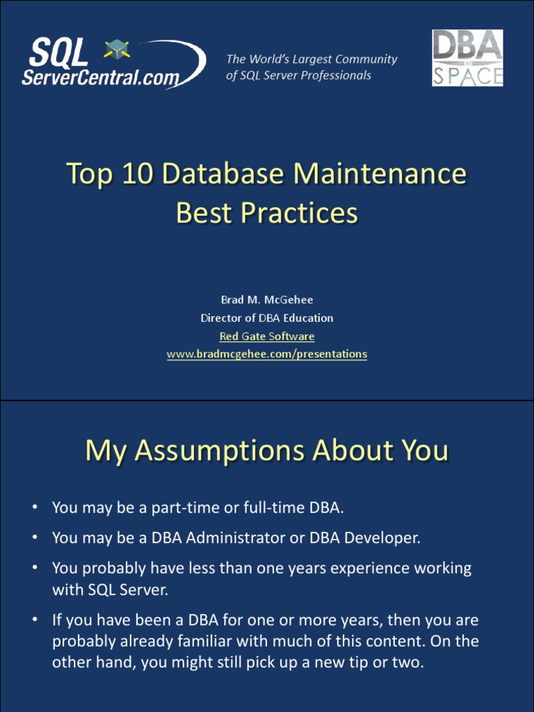 SSC209 - Top 10 Database Maintenance Best Practices | PDF | Database ... SSC209 - Top 10 Database Maintenance Best Practices | PDF | Database ...