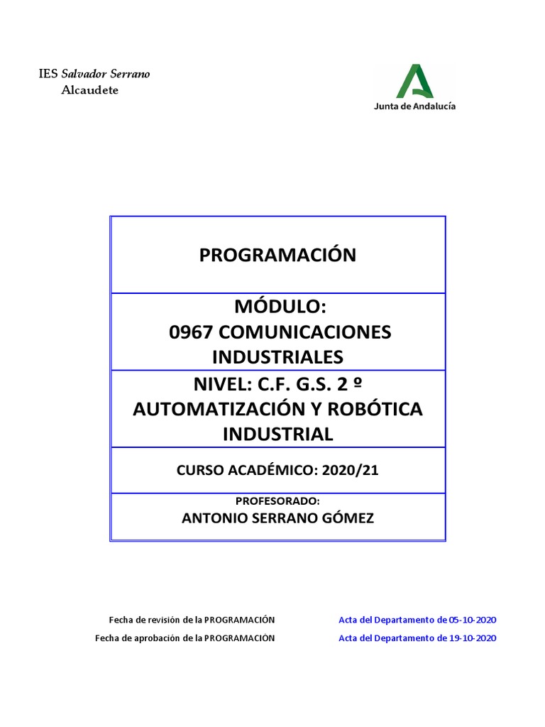 Programación Módulo 0967 Comunicaciones Industriales Nivel C.F. G.S. 2 º Automatización y ...