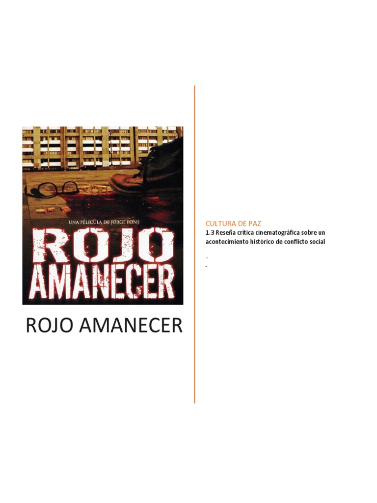 Reseña Crítica Cinematográfica - Rojo Amanecer | PDF | Política | Historia