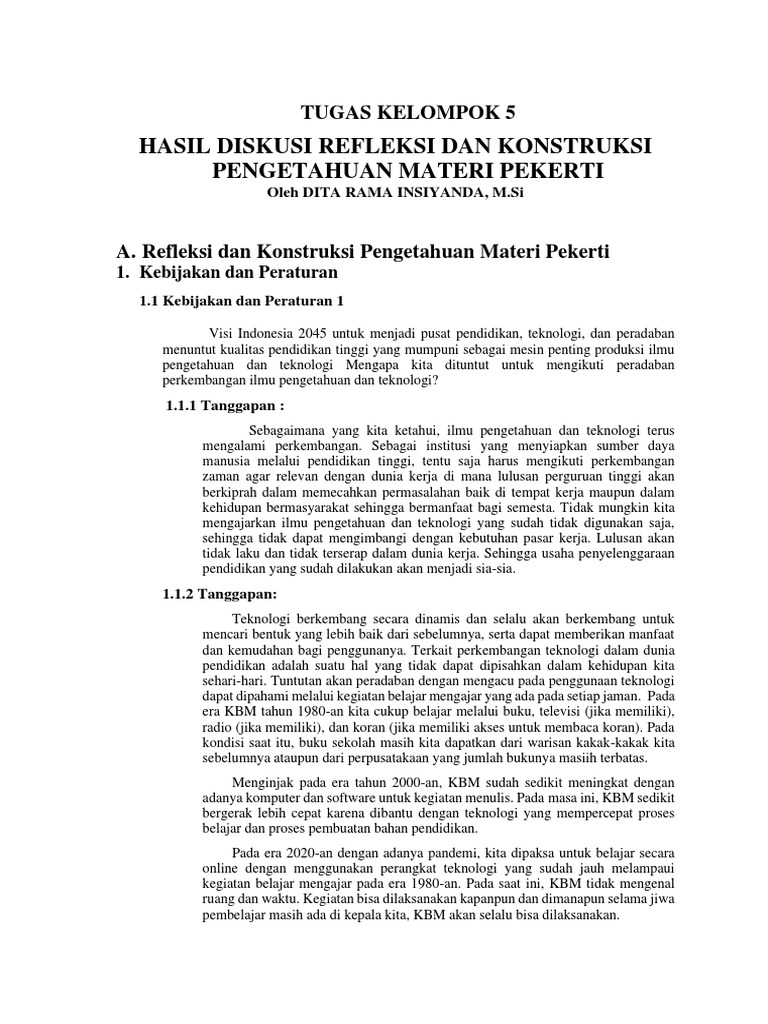 TUGAS KELOMPOK 5 hASIL DISKUSI REFLEKSI DAN KONSTRUKSI PENGETAHUAN MATERI PEKERTI (Dita Rama ...