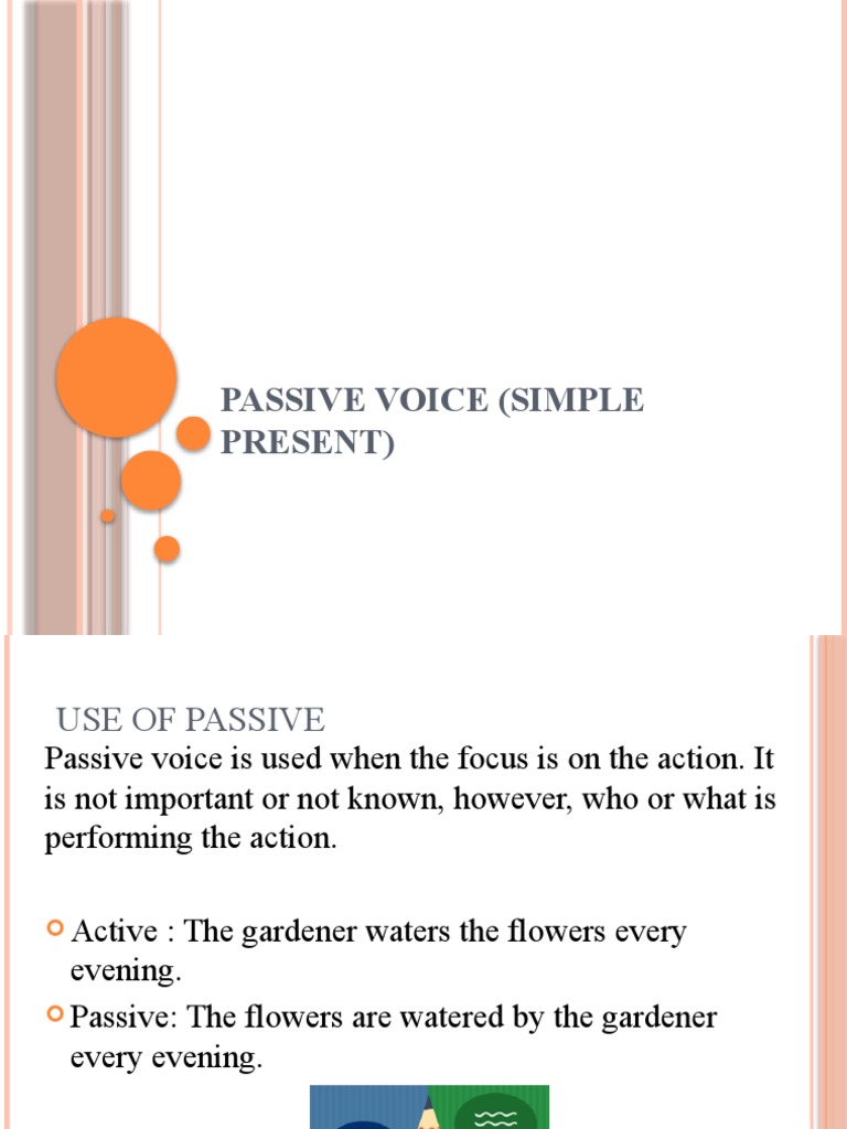 Passive Voice (Simple Present) | PDF